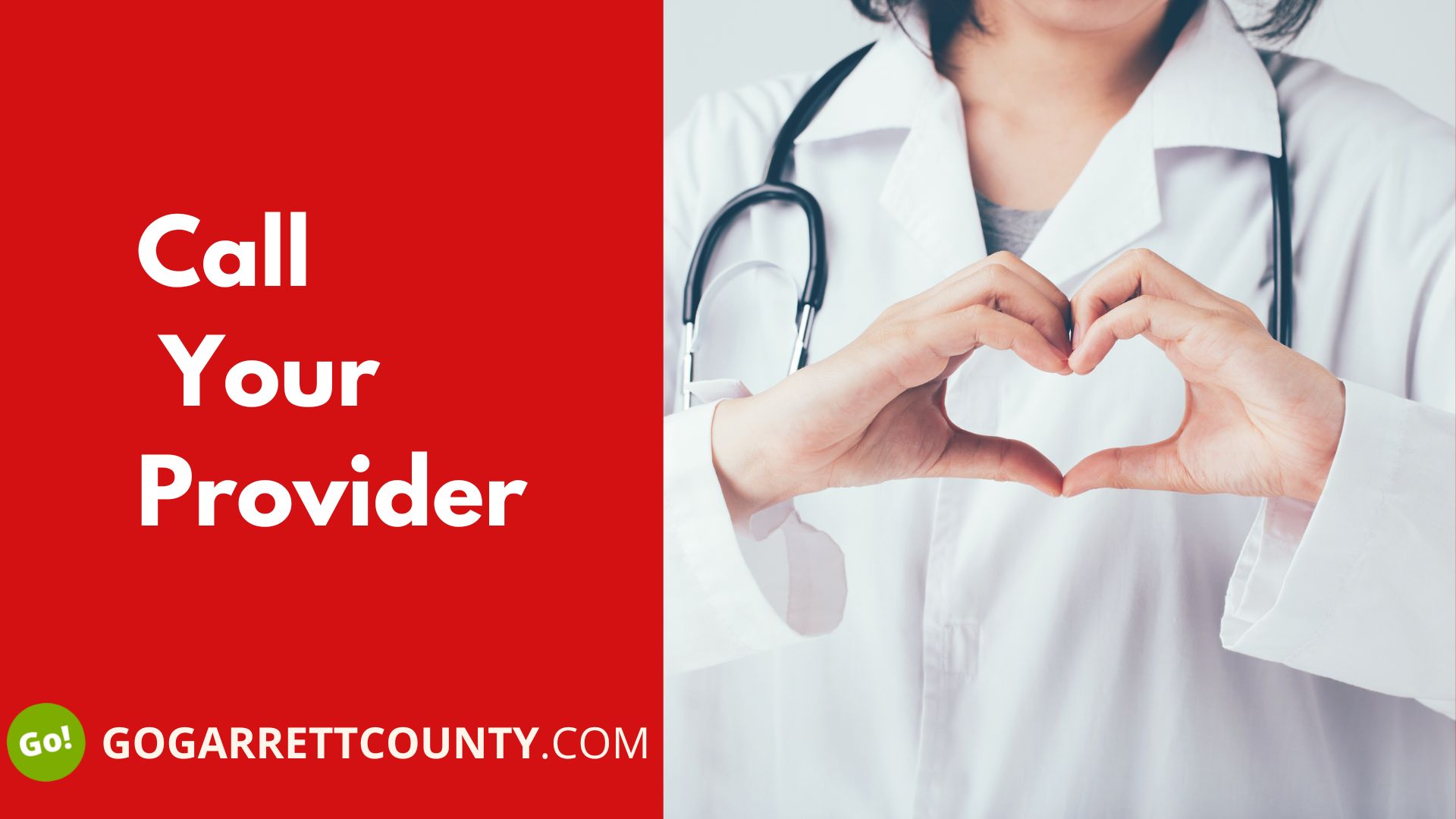 Call Your Provider So You Know Your Risk - Go! Garrett County